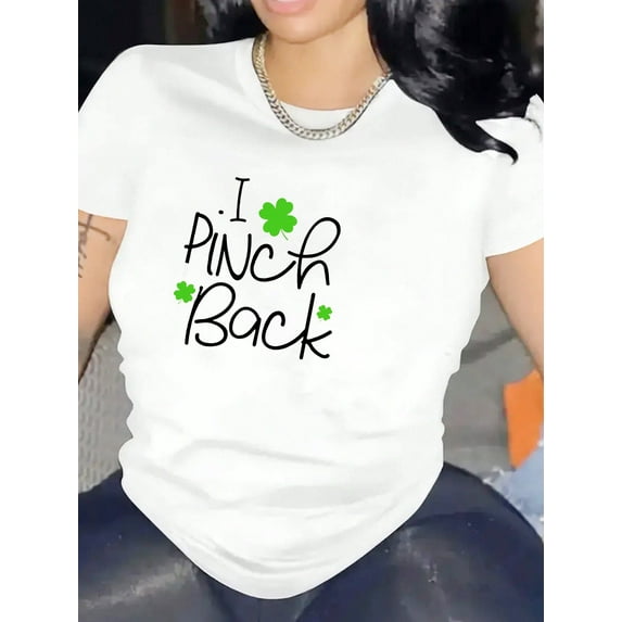 Funny Clover I Pinch Back Women Graphic Short Sleeve T-Shirt - Walmart.com