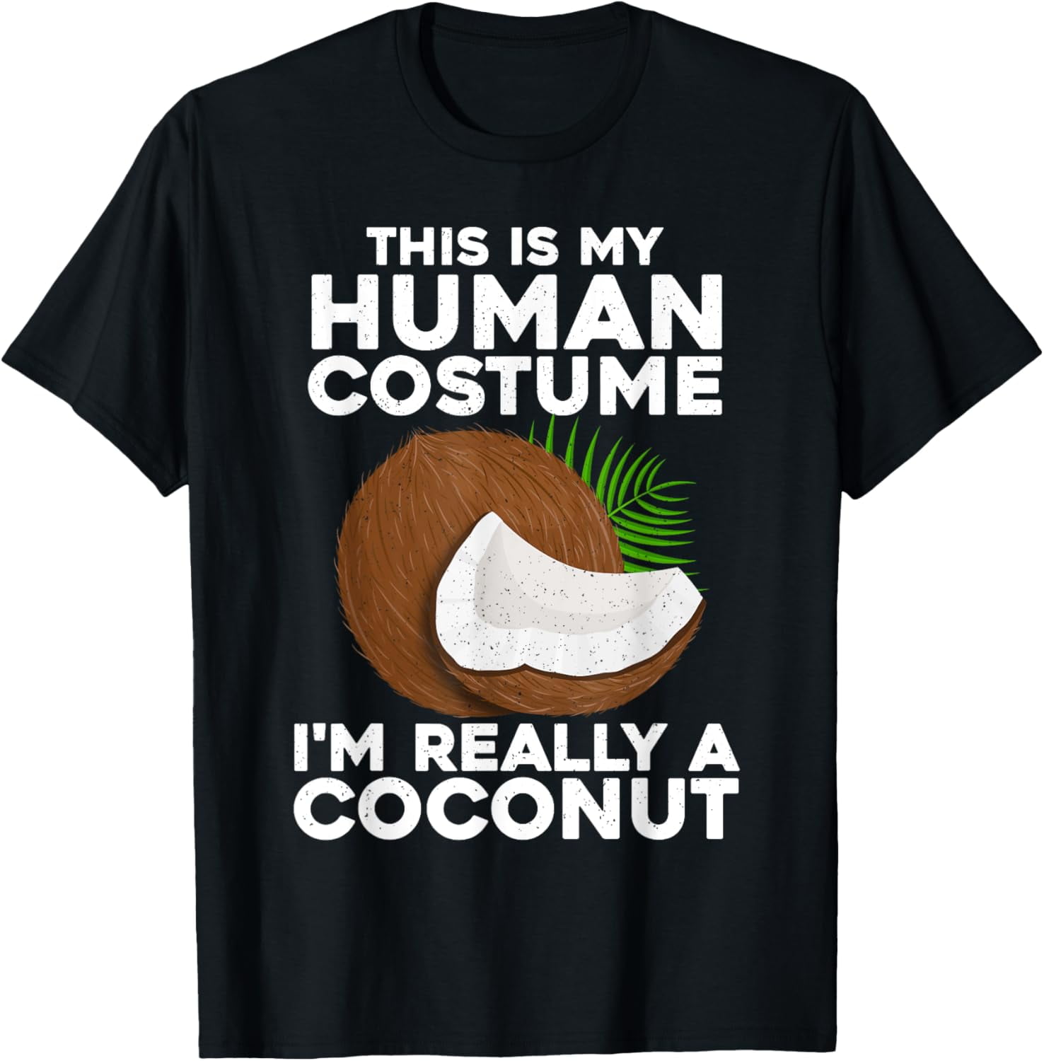Funny Coconut For Men Women Coco Costume Halloween Hawaiian T-Shirt100%cotton - Walmart.com