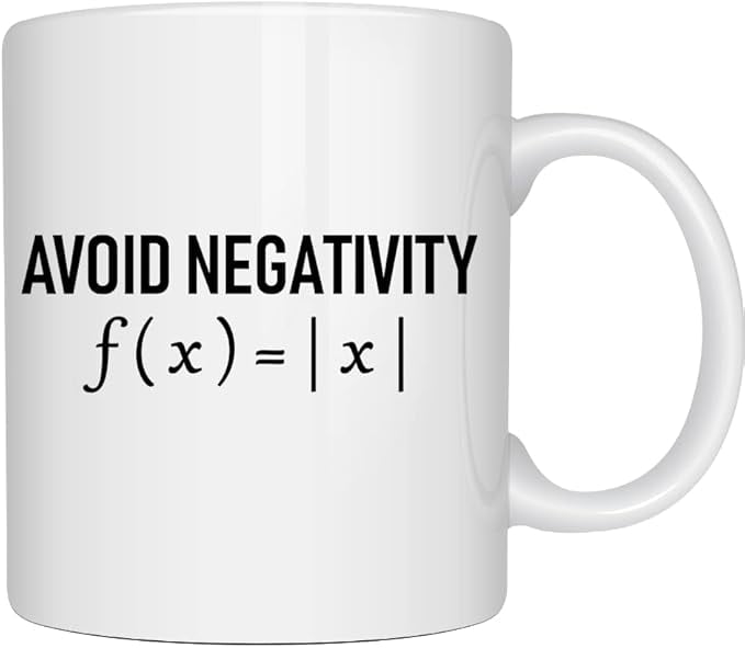 Funny Coffee Mug Avoid Negativity Math Teacher Positive Formula ...
