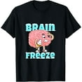Funny Cold Brain Freeze Ice Cream Frost Frosty Brain Cooling T-Shirt ...