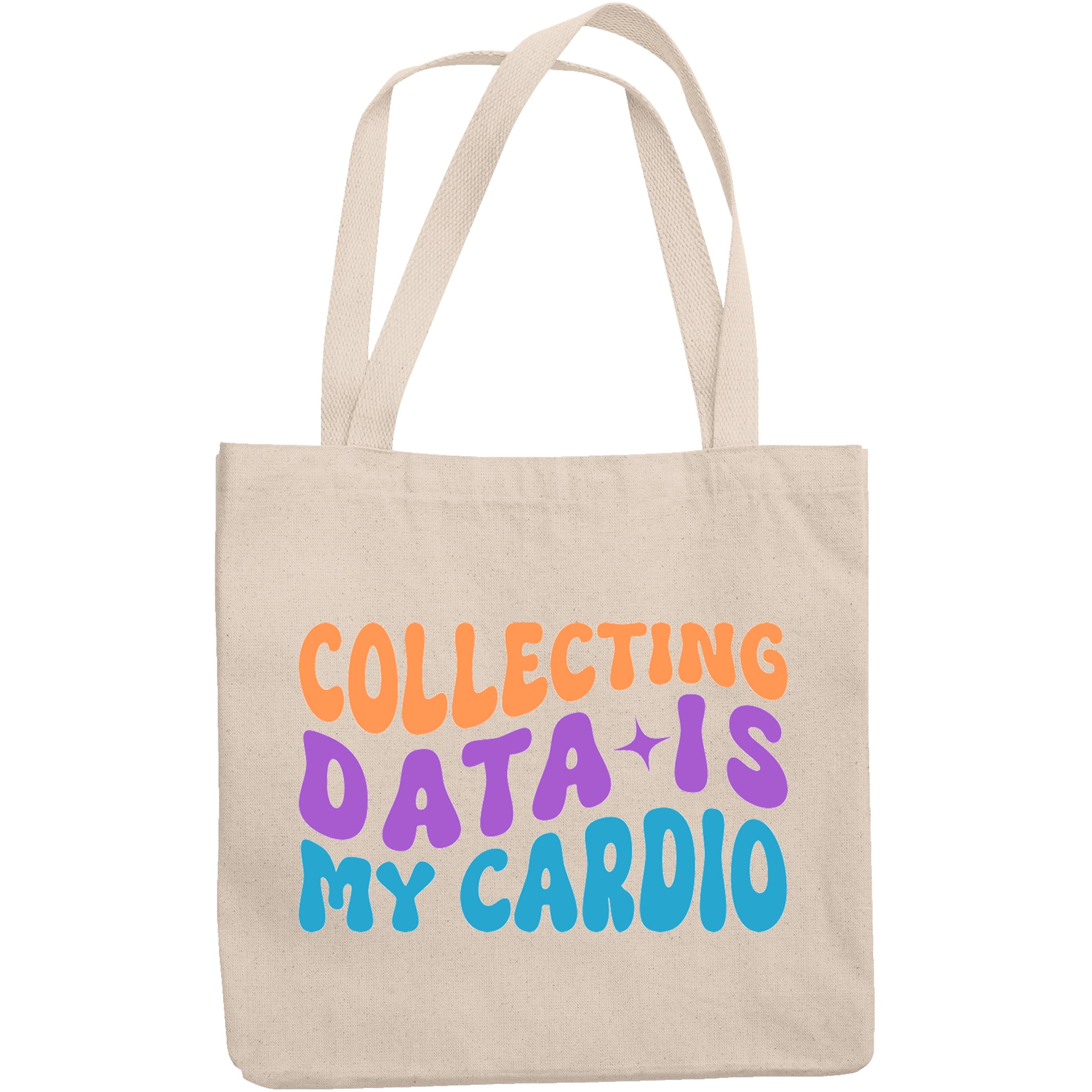 Funny Collecting Data Is My Cardio, Data Analyst & Work Out Quote ...