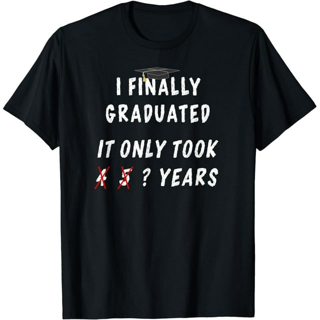 Funny College Graduation Class of 2024 I Finally Graduated T-Shirt ...