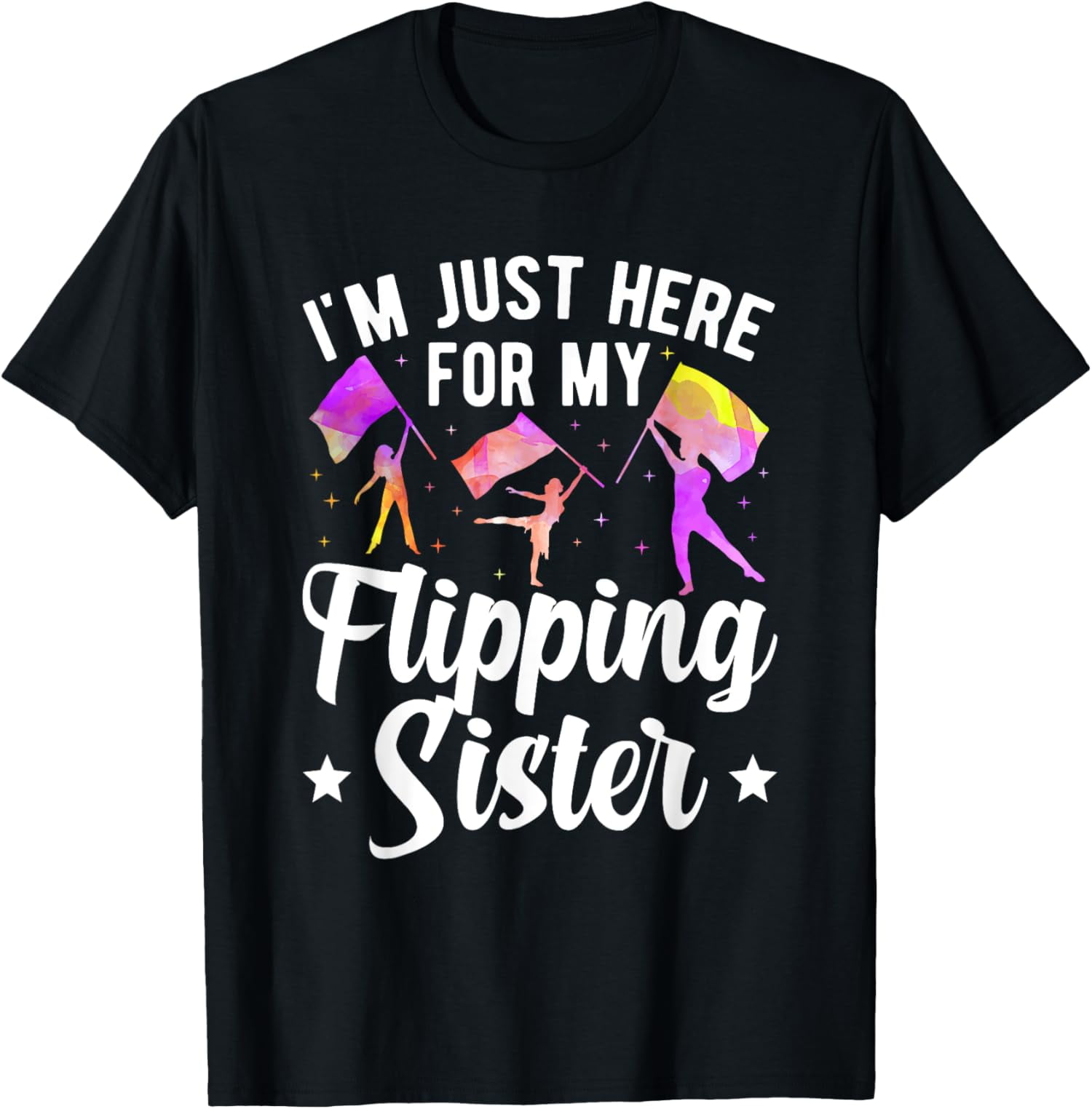Funny Color Guard Sister Of A Color Guard Member Sis T-Shirt - Walmart.com