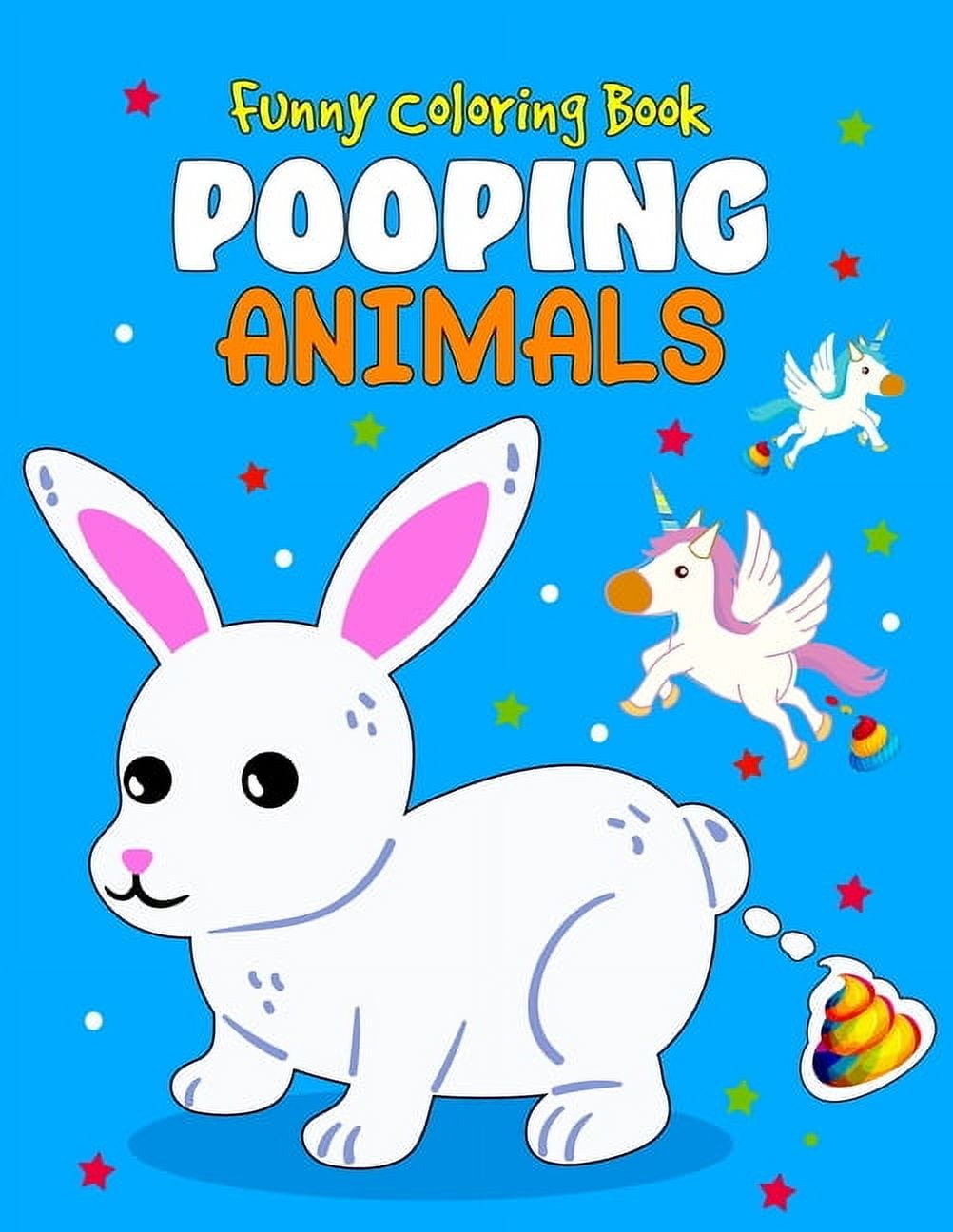Funny Coloring Book Pooping Animals: Popping Animals Coloring Book for ...