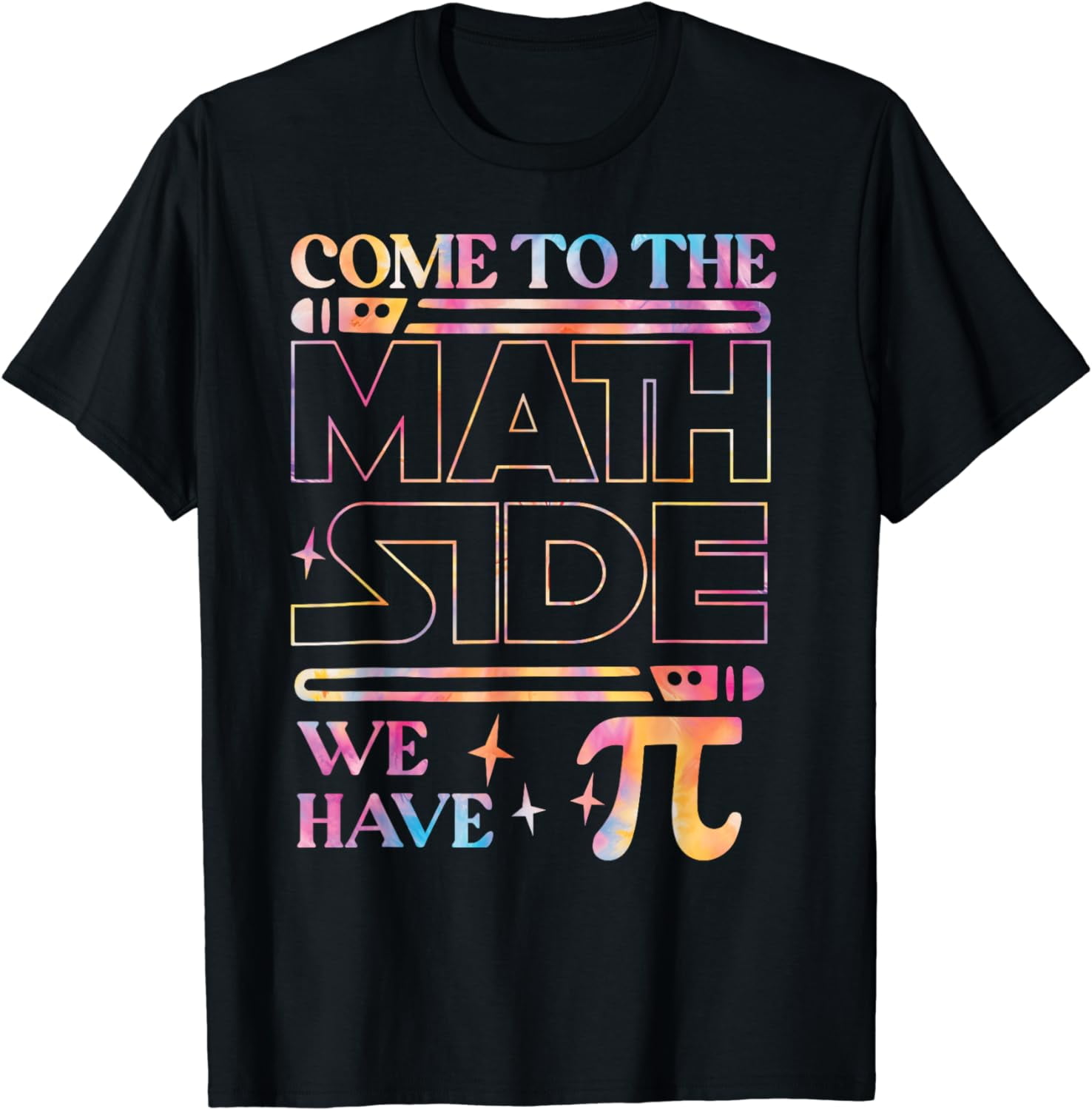 Funny Come to the Math Side We Have Pi Math Pi Day Men Women T-Shirt - Walmart.com
