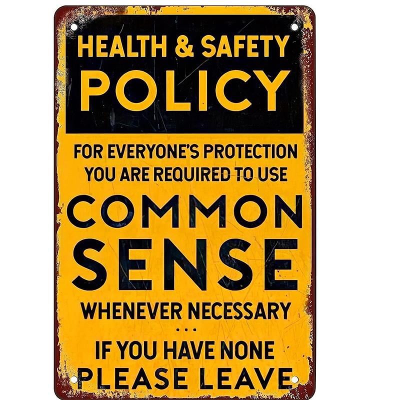 Funny Common Sense Policy Metal Tin Sign – 8x12 Inch Vintage Safety ...