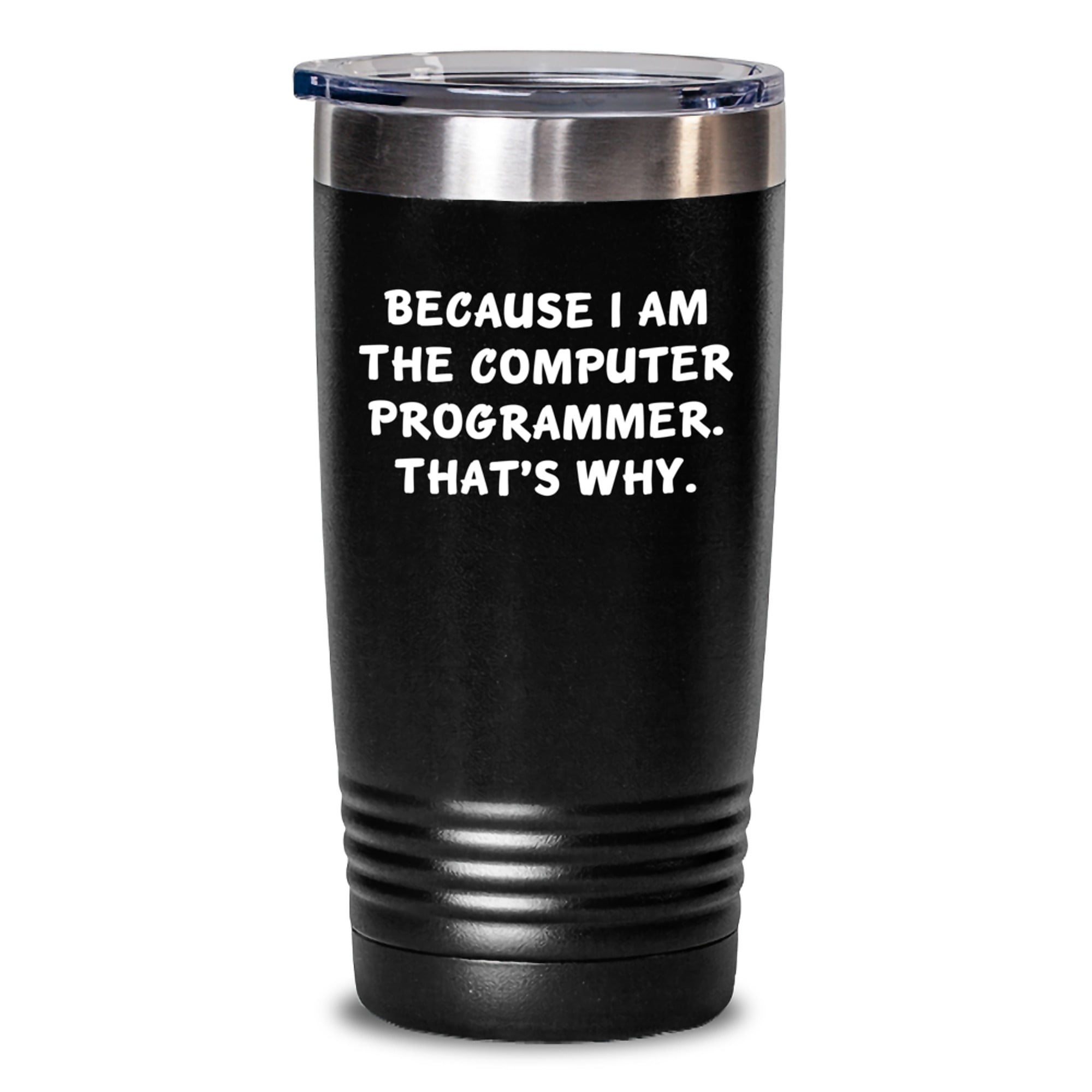 Funny Computer Programmer Tumbler Gifts from Friends for Men and Women ...