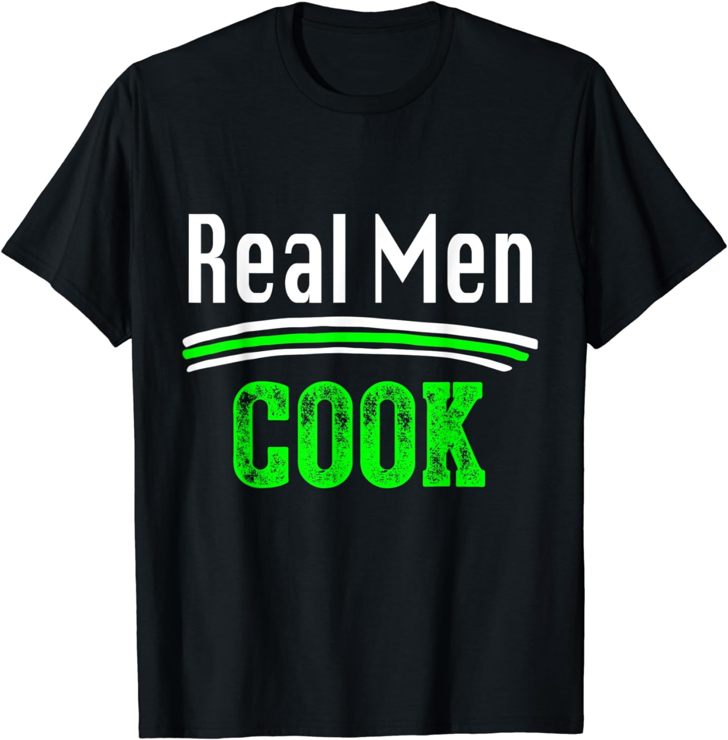 Funny Cooking design Real Men Cook For There Wives design T-Shirt ...