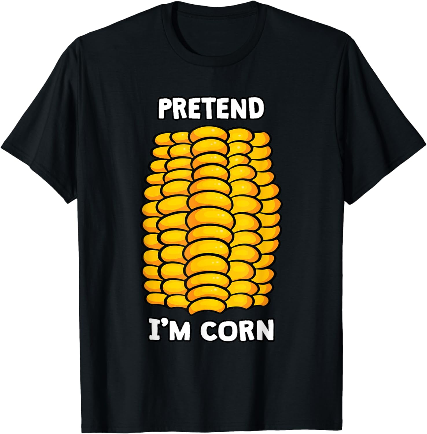 Funny Corn Halloween Cute Pretend I'm Corn T-Shirt - Walmart.com