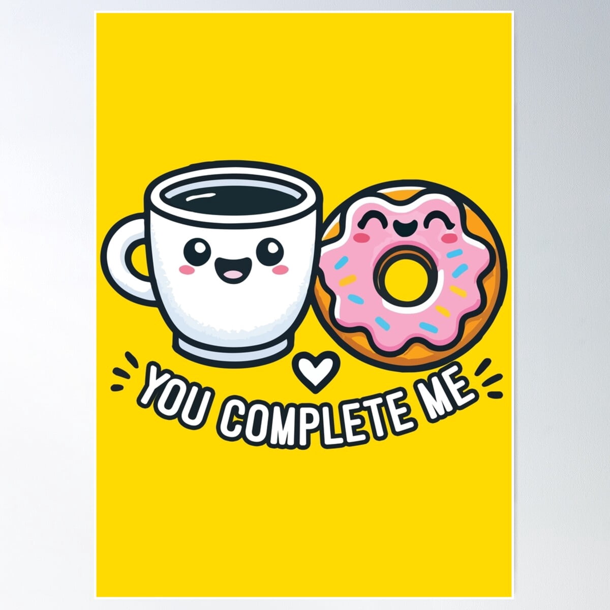 Funny Couples Humor, You Complete Me, Coffee And Donut Poster Wall Art ...