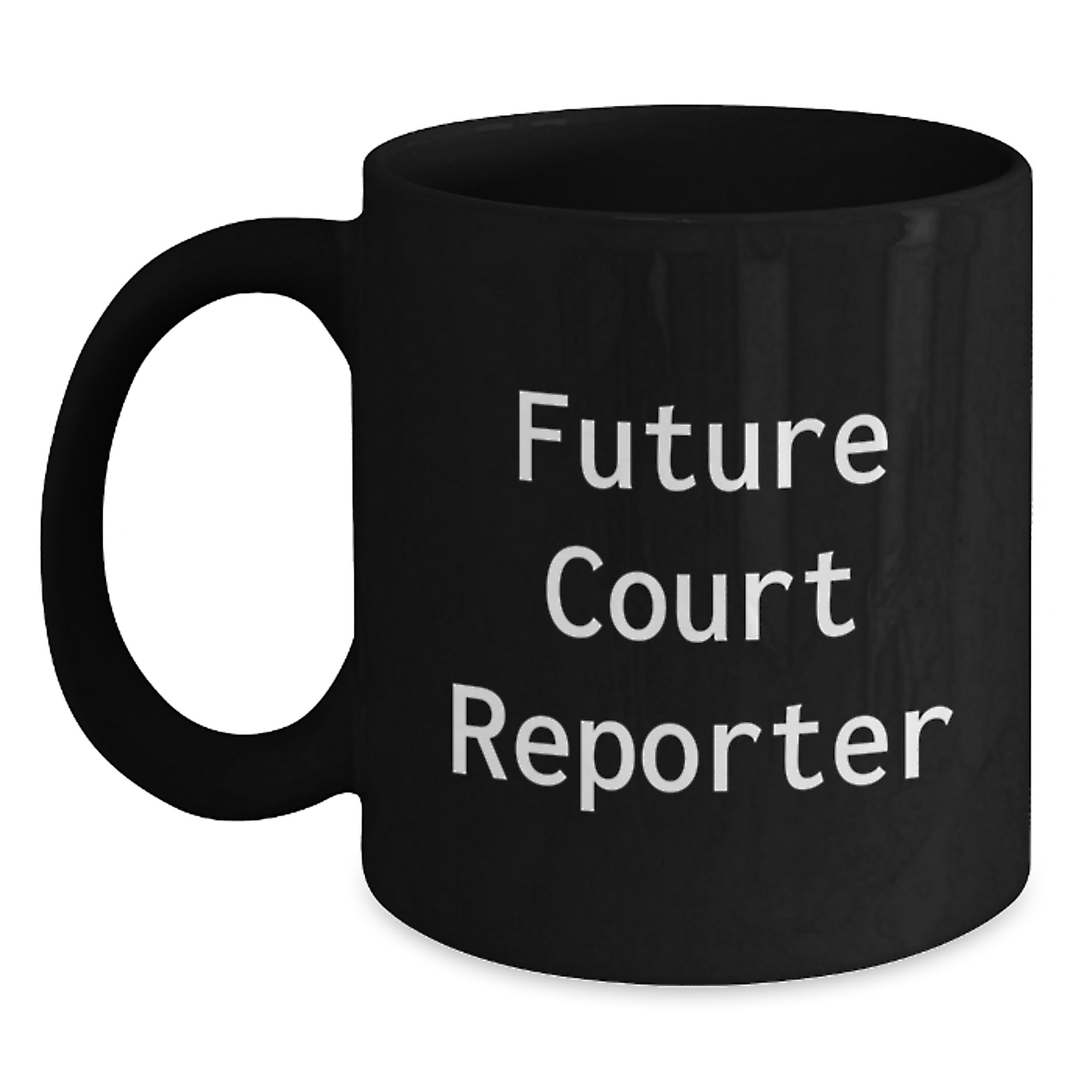 Funny Court Reporter Gifts for Future Court Reporters, Black Coffee Mug ...