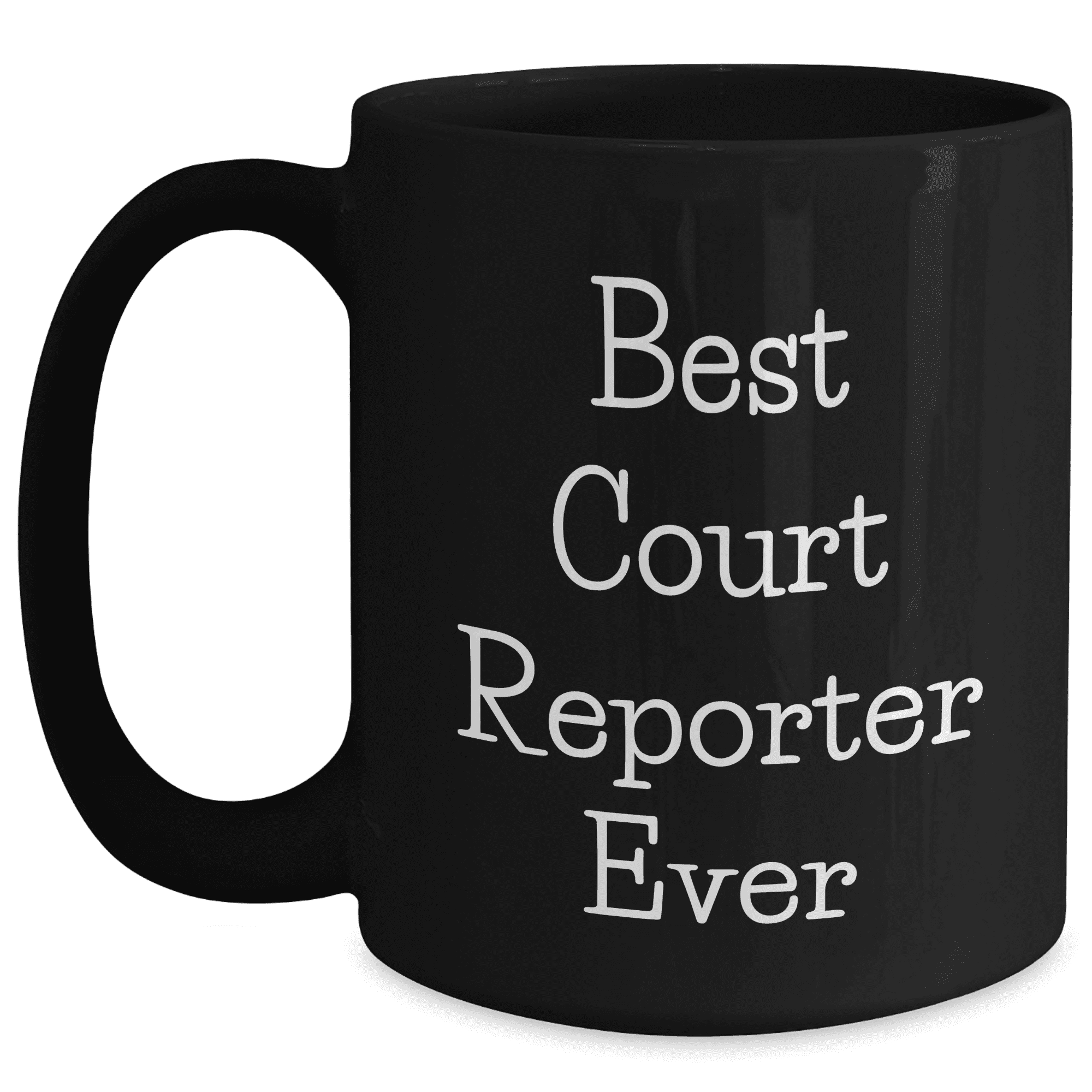 Funny Court Reporter Gifts for Men from Best Court Reporter Ever, Black ...