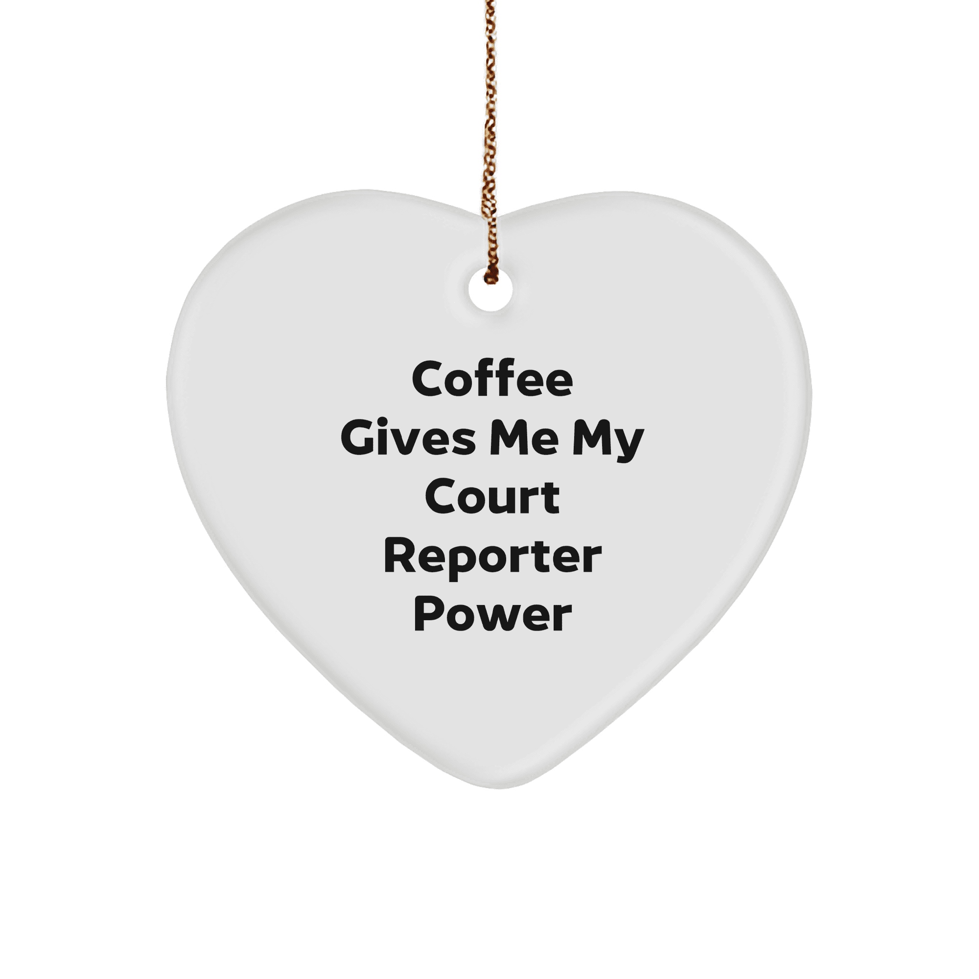Funny Court Reporter Gifts from Friends to Court Reporters - 'Coffee ...