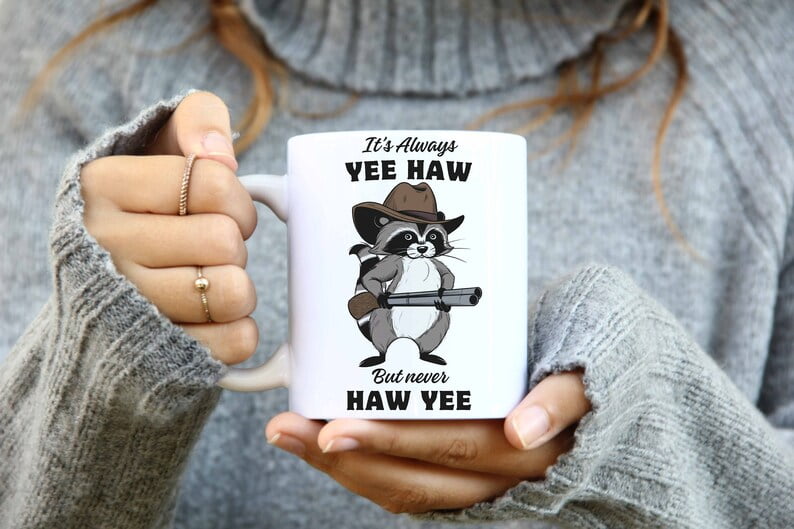 Funny Cowboy Raccoon - Coffee Mug, Western Meme Mug Gift, Trendy Wild ...