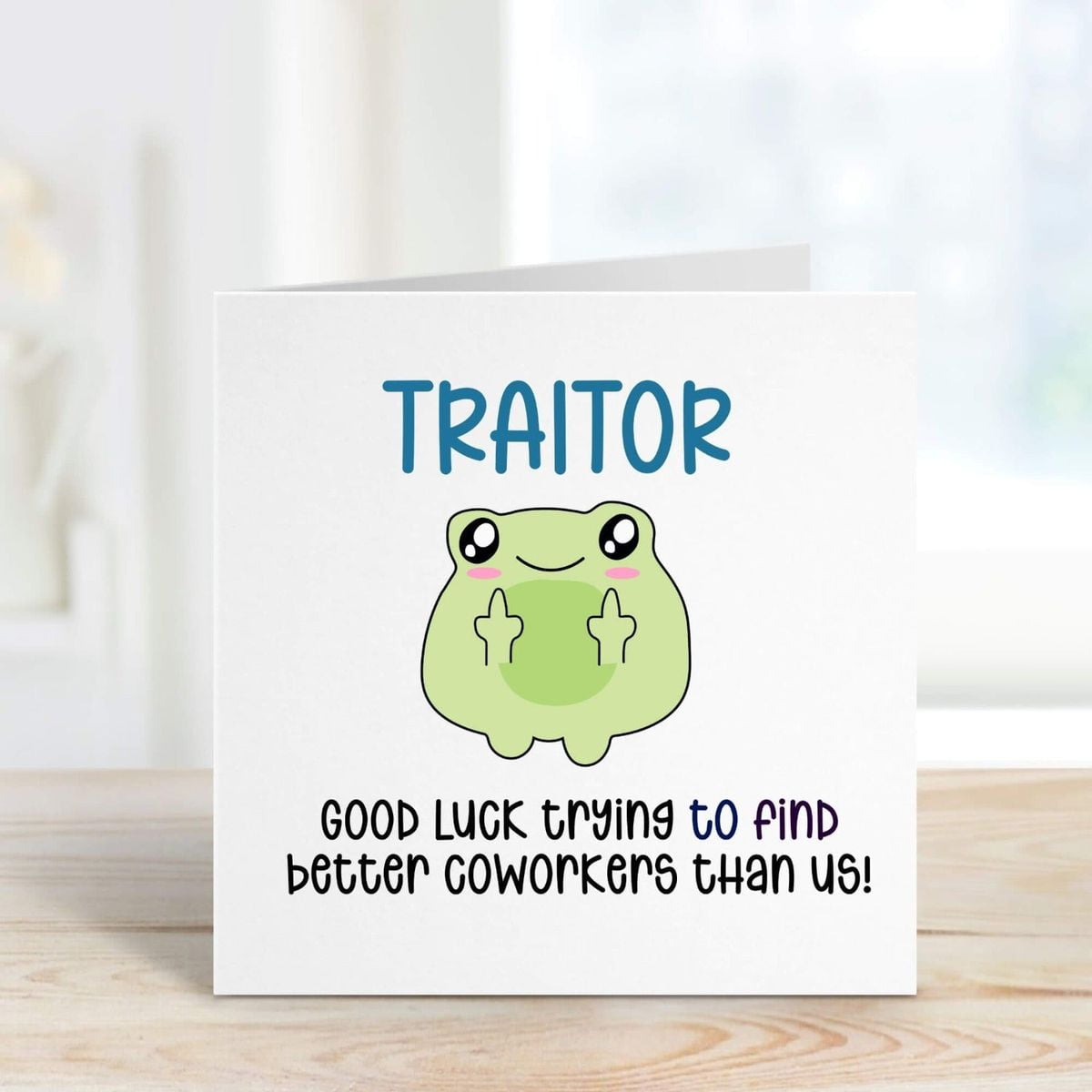 Funny Coworker Farewell Card – "Traitor" Frog Design – Humor and Good ...