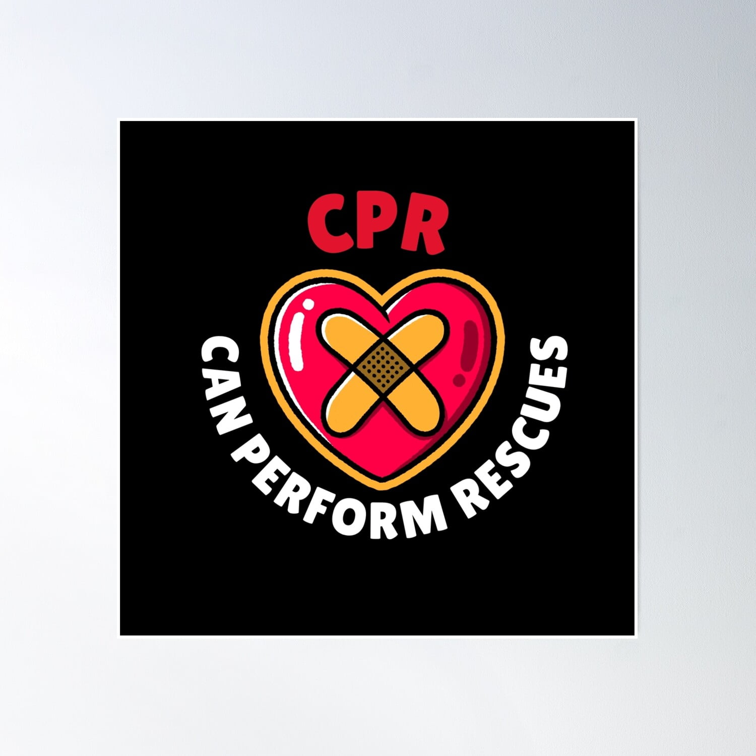 Funny Cpr For Medical Staff - Emergency Rescue Humor Poster Wall Art ...