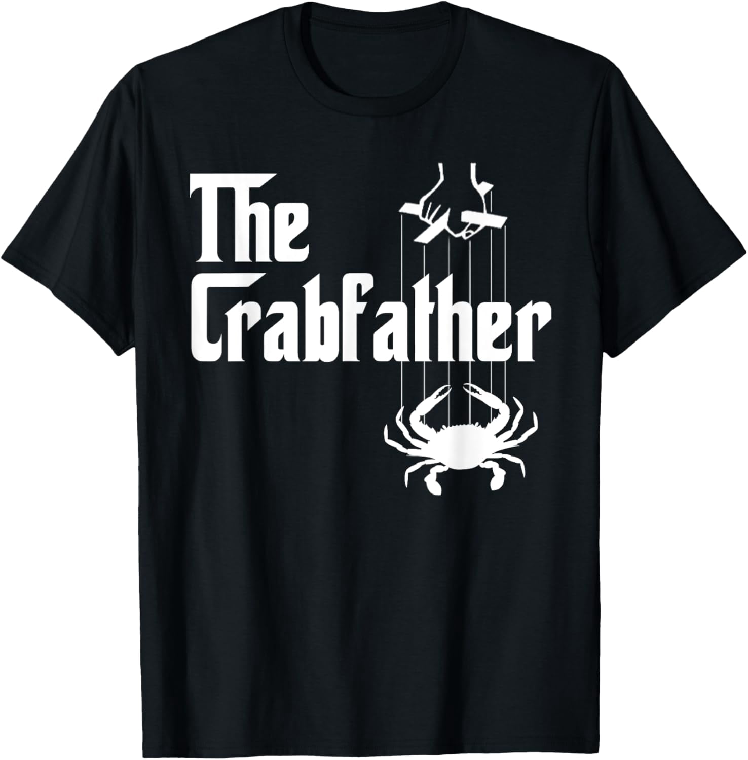 Funny Crab Lover Crabbing The Crabfather Crabber T-Shirt - Walmart.com