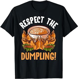 Funny Crab Rangoon Chinese Food Respect The Dumpling! T-Shirt - Walmart.com