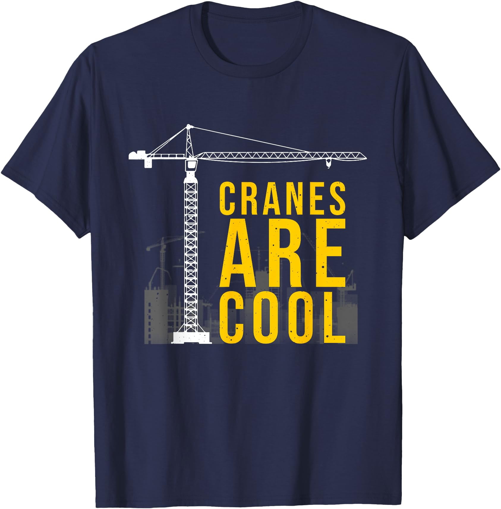 Funny Crane Operator Gift Construction Tower Softstyle Unisex T-Shirt ...