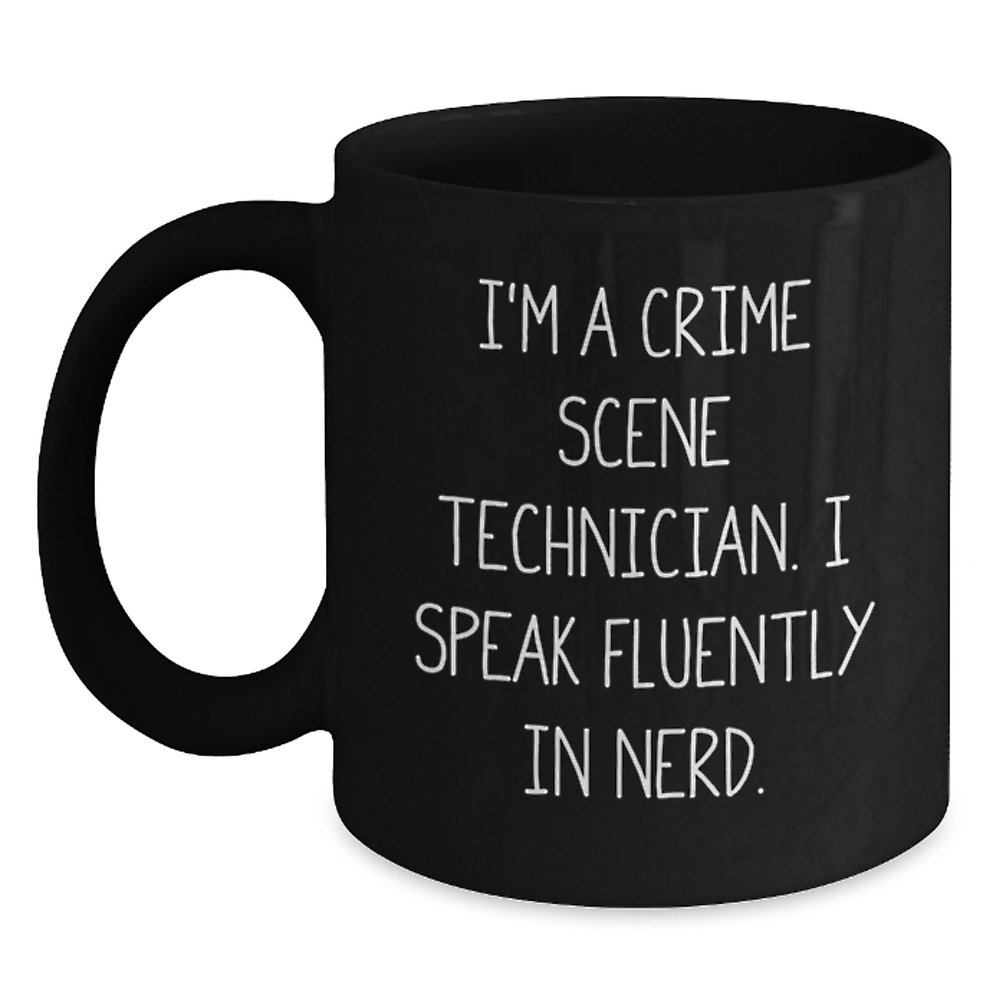 Funny Crime Scene Technician Gifts for Men, Unique Black Coffee Mugs ...