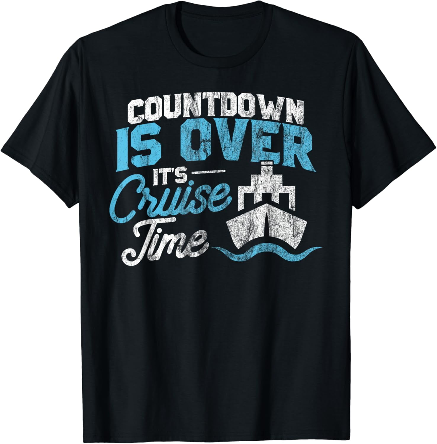 Funny Cruise T Shirt Countdown Over Cruise Time Tee T-Shirt - Walmart.com