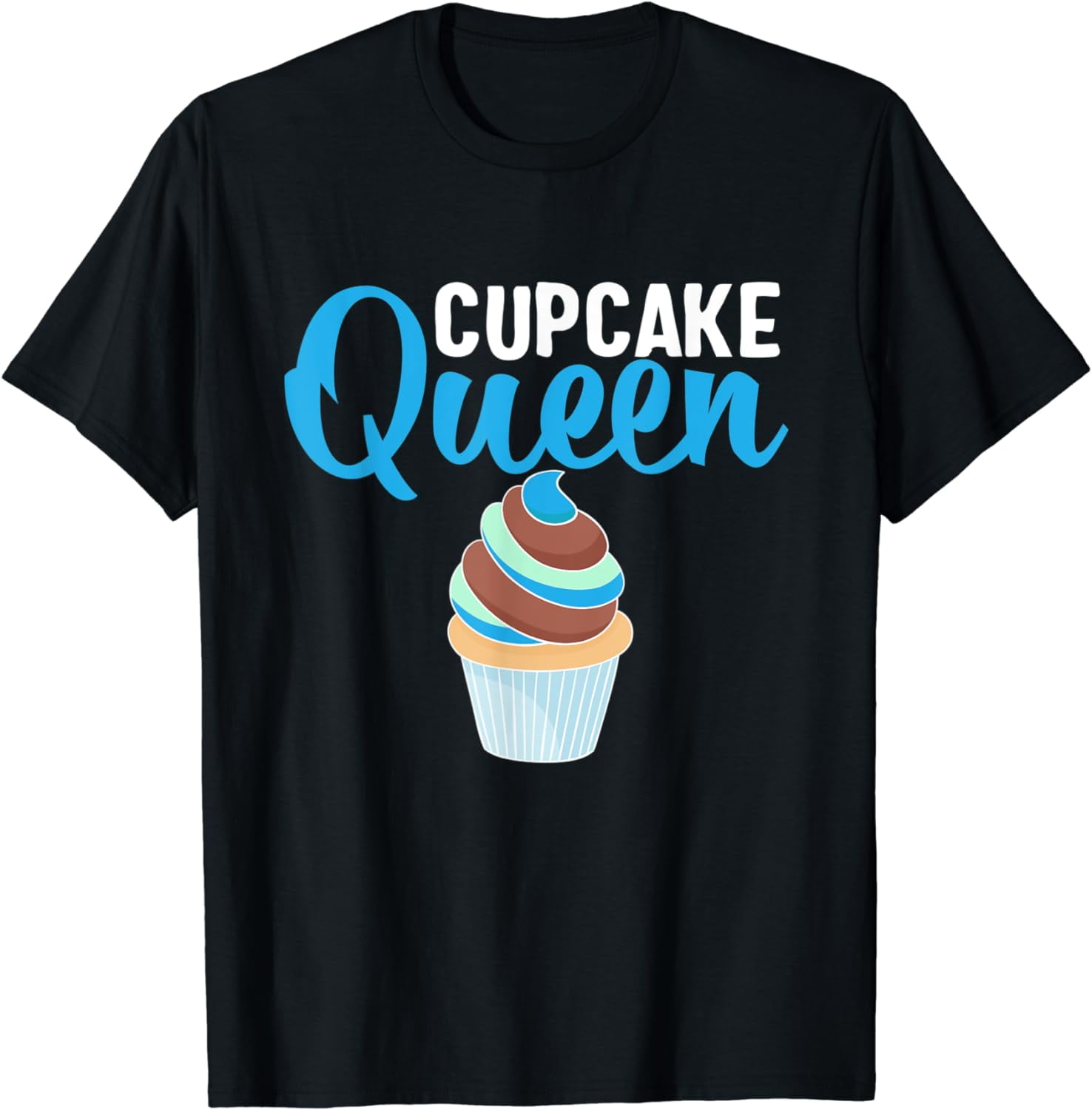 Funny Cupcake Queen design Cute Baking Bakers Gift design T-Shirt - Walmart.com