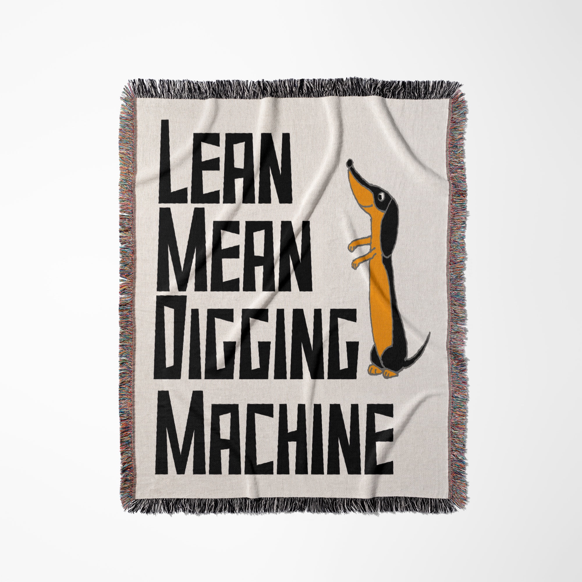 Funny Cute Dachshund Puppy Dog Lean Mean Digging Machine Pun, Woven ...