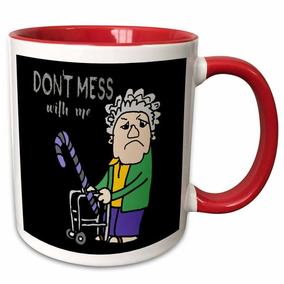 3drose, Funny Cute Old Lady with Walker and Cane Dont Mess with Me ...