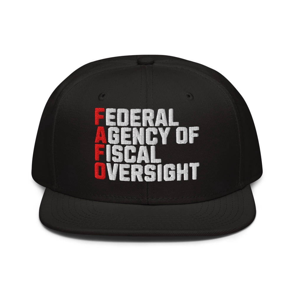 Funny DOGE Embroidered Snapback Hat, FAFO Federal Agency Of Fiscal ...