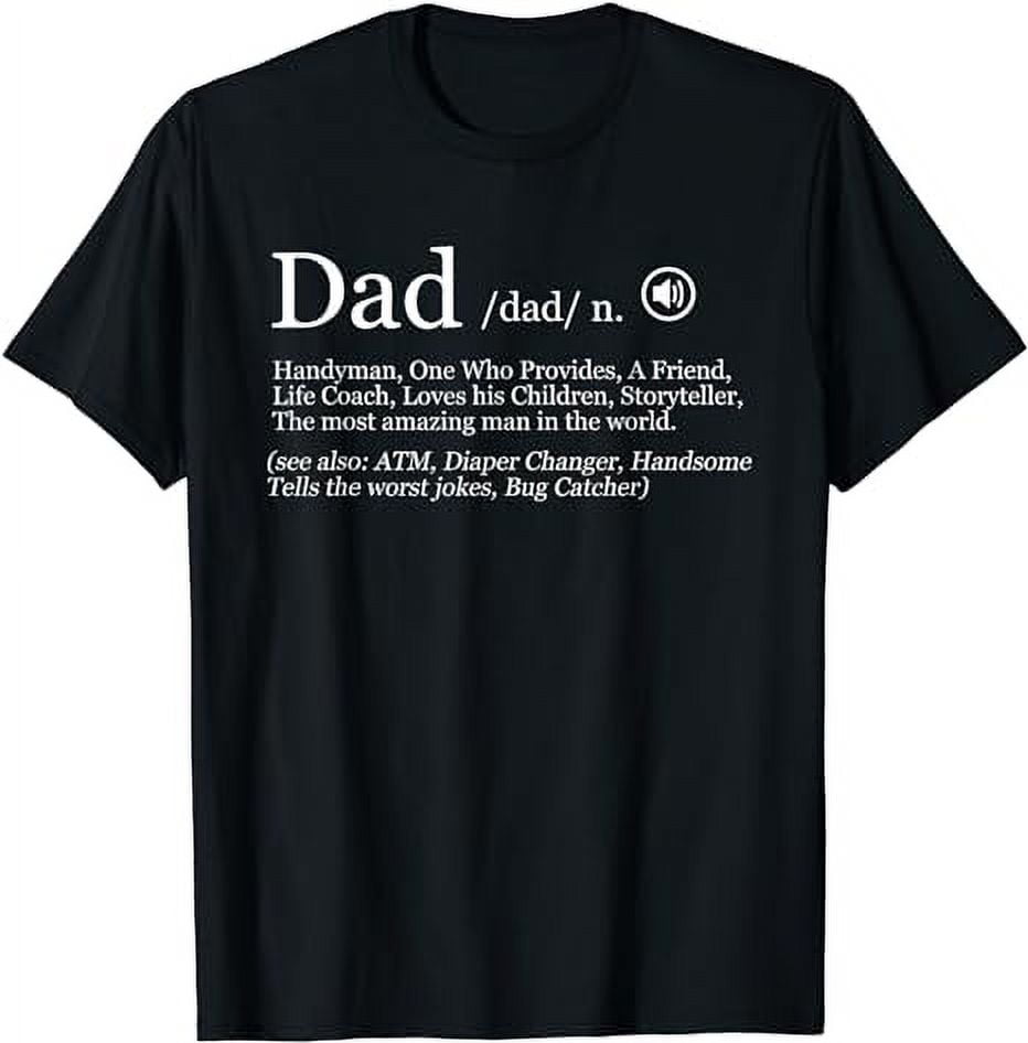 Funny Dad Definition T-Shirt - Walmart.com