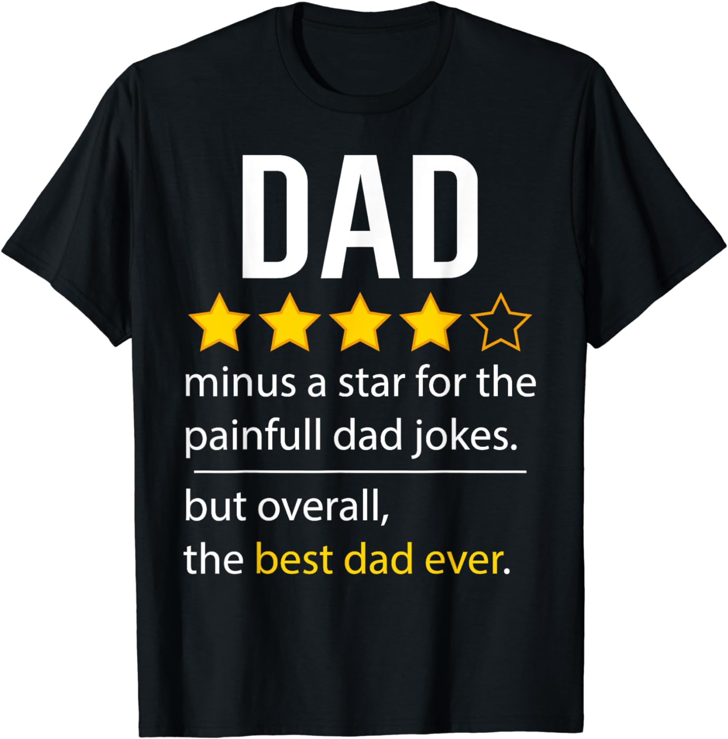 Funny Dad Father's Day Joke Humor Dad Son Daughter Daddy T-Shirt ...