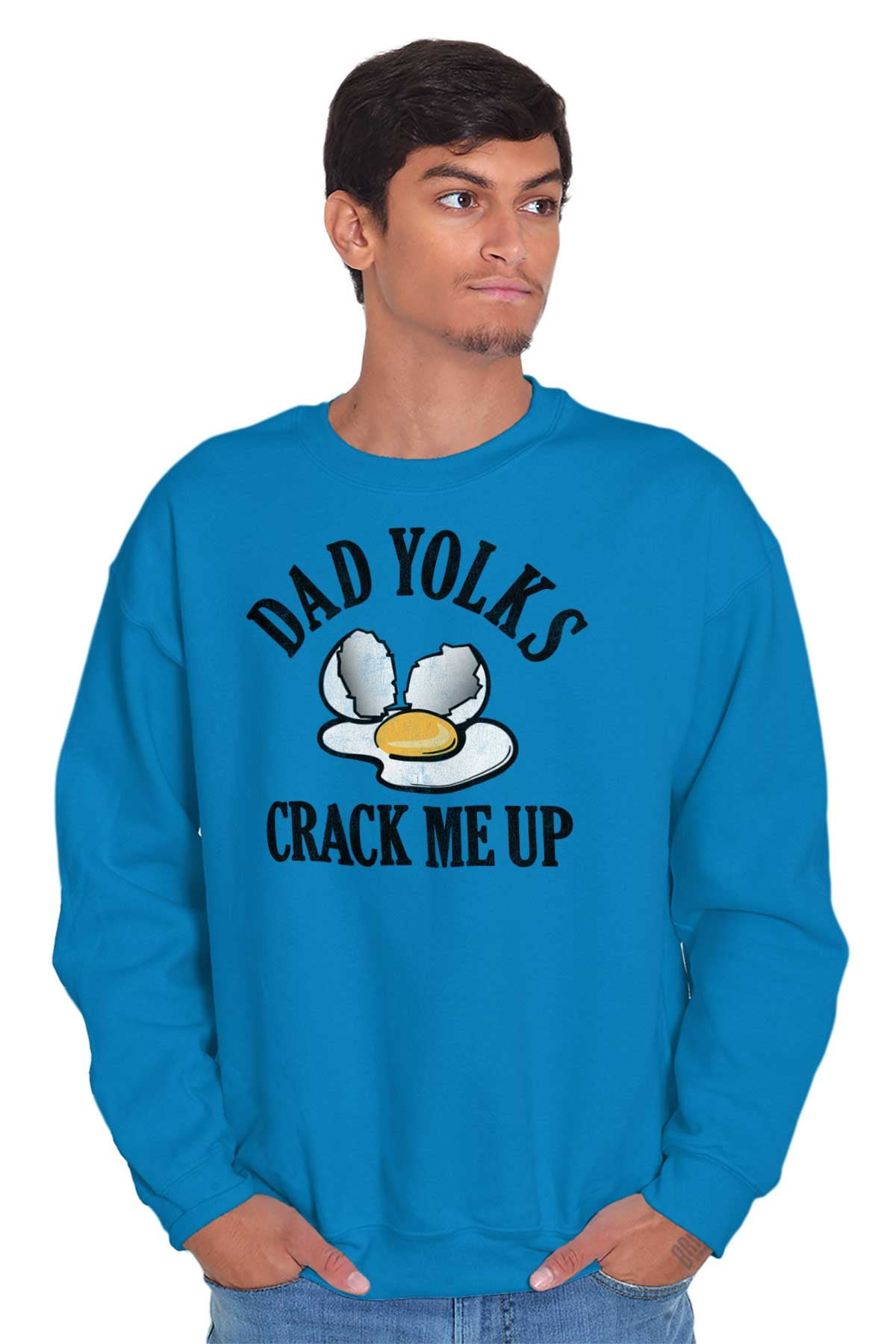 Funny Dad Joke Yolks Crack Me Up Men's Crewneck Sweatshirt Brisco ...