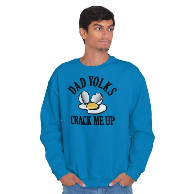 Funny Dad Joke Yolks Crack Me Up Men's Crewneck Sweatshirt Brisco ...