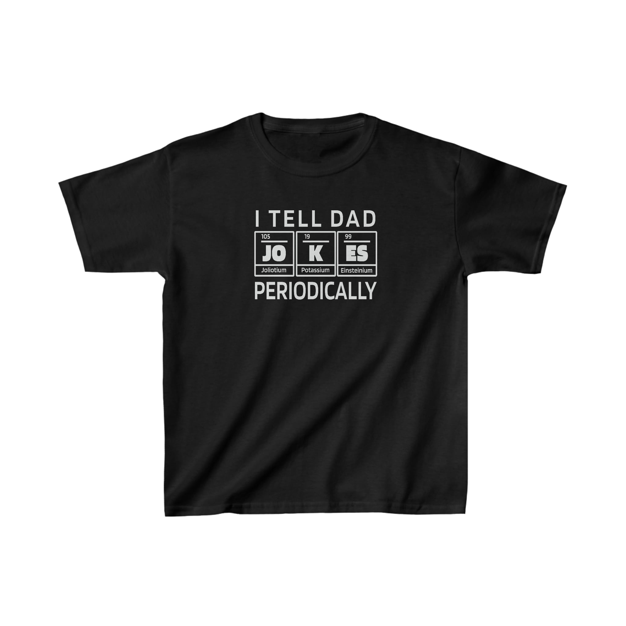 Funny Dad Jokes Science Lovers Father's Day New Pop Tee - Walmart.com