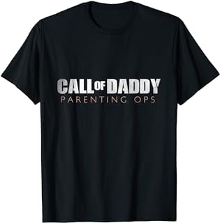 Funny Dad T-shirt Call of daddy Parenting Ops Gift - Walmart.com