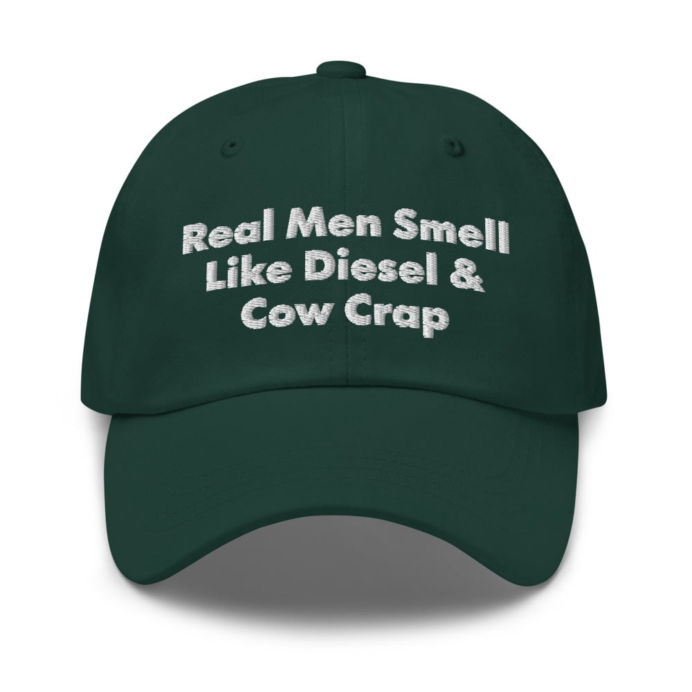 Funny Dairy Farmer Embroidered Dad Hat, Real Men Smell Like Diesel and ...