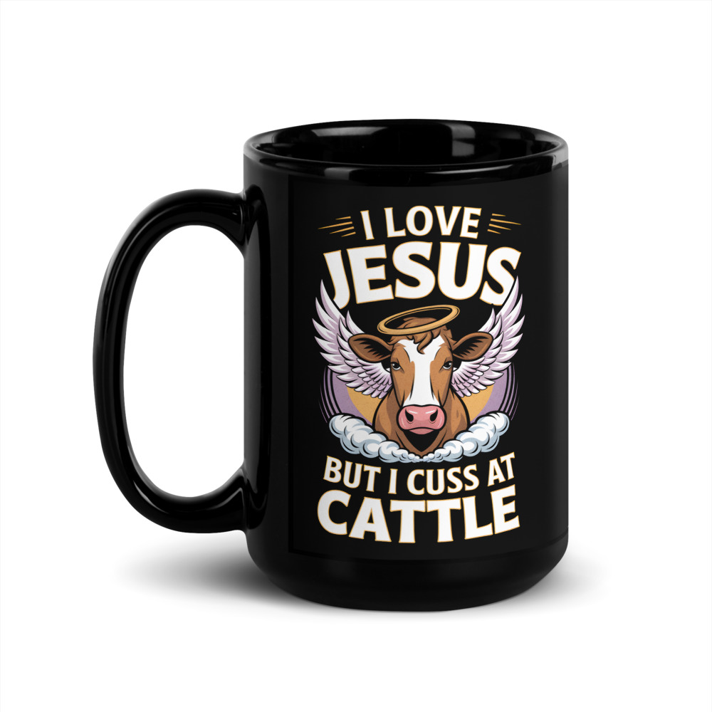 Funny Dairy Farmer Farming Life Black Glossy Mug, I Love Jesus But I ...