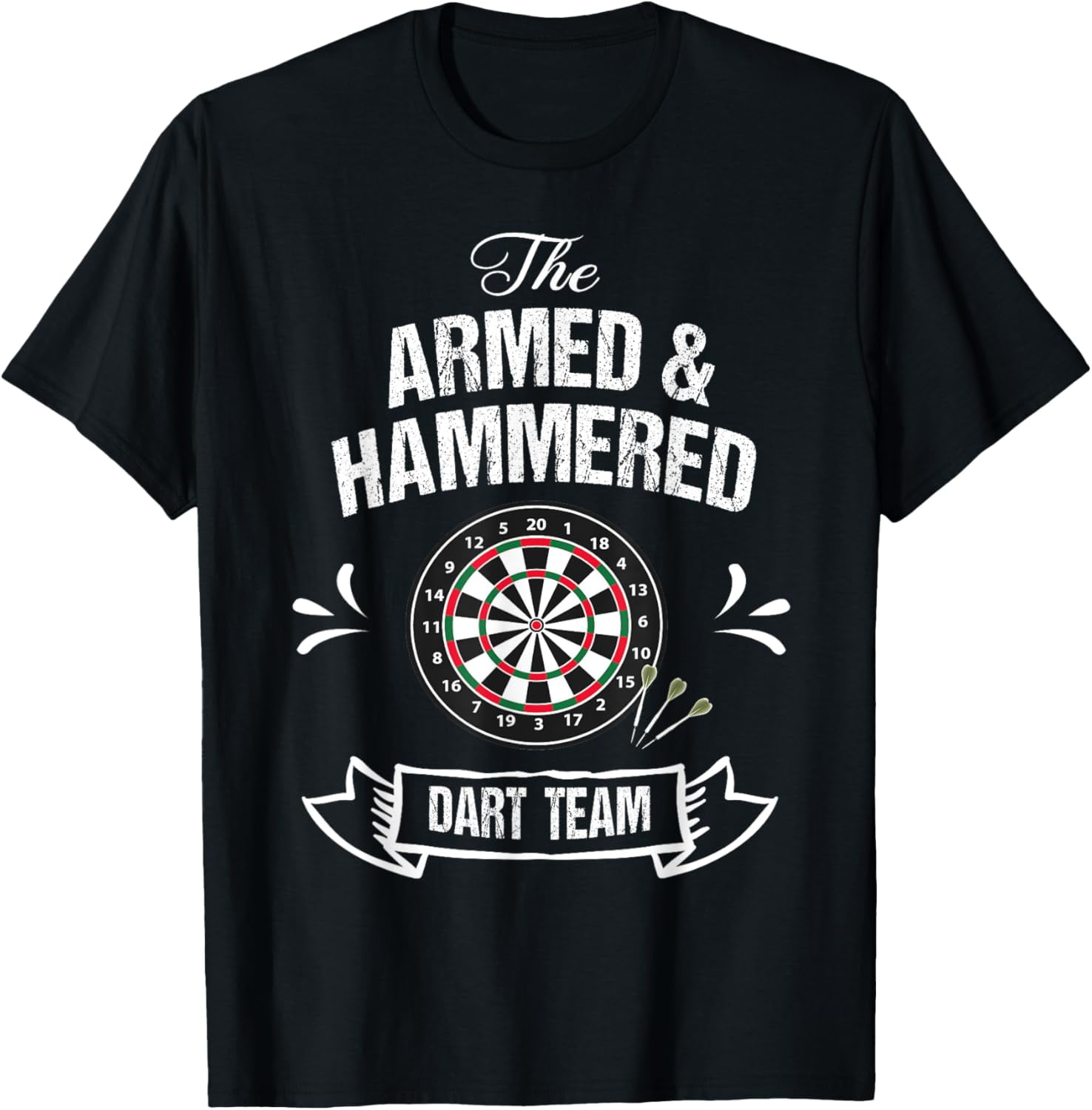 Funny Dart Team Shirt: Armed & Hammered Dart Team Tee - Walmart.com
