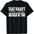 Funny Data Driven Quote for Data Analysts T-Shirt - Walmart.com
