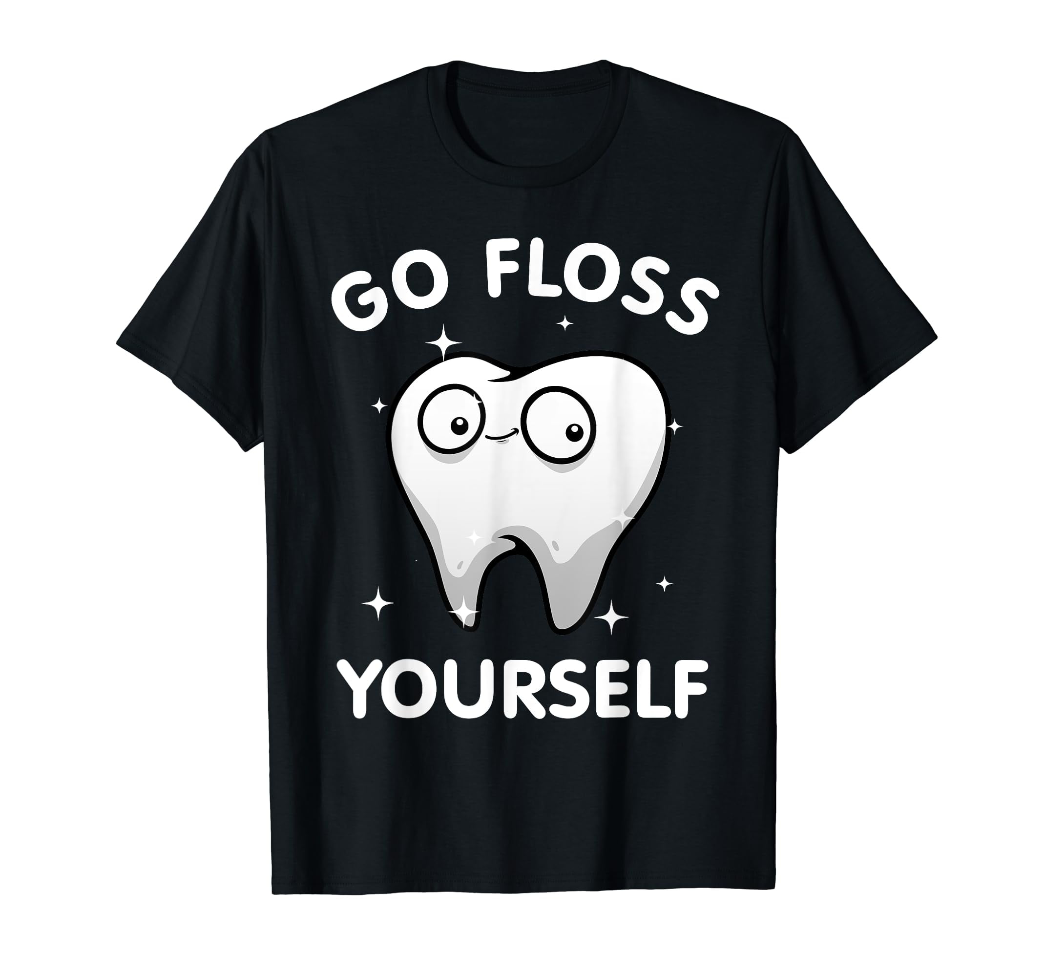 Funny Dental Floss Design For Men Women Teeth Orthodontists T-Shirt ...
