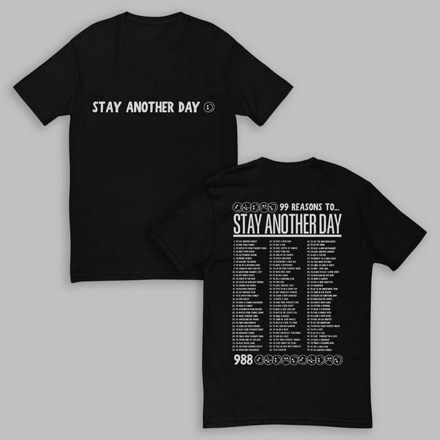 Funny Detail 99 Reasons to Stay Another Day, Stay Another Day Unisex ...