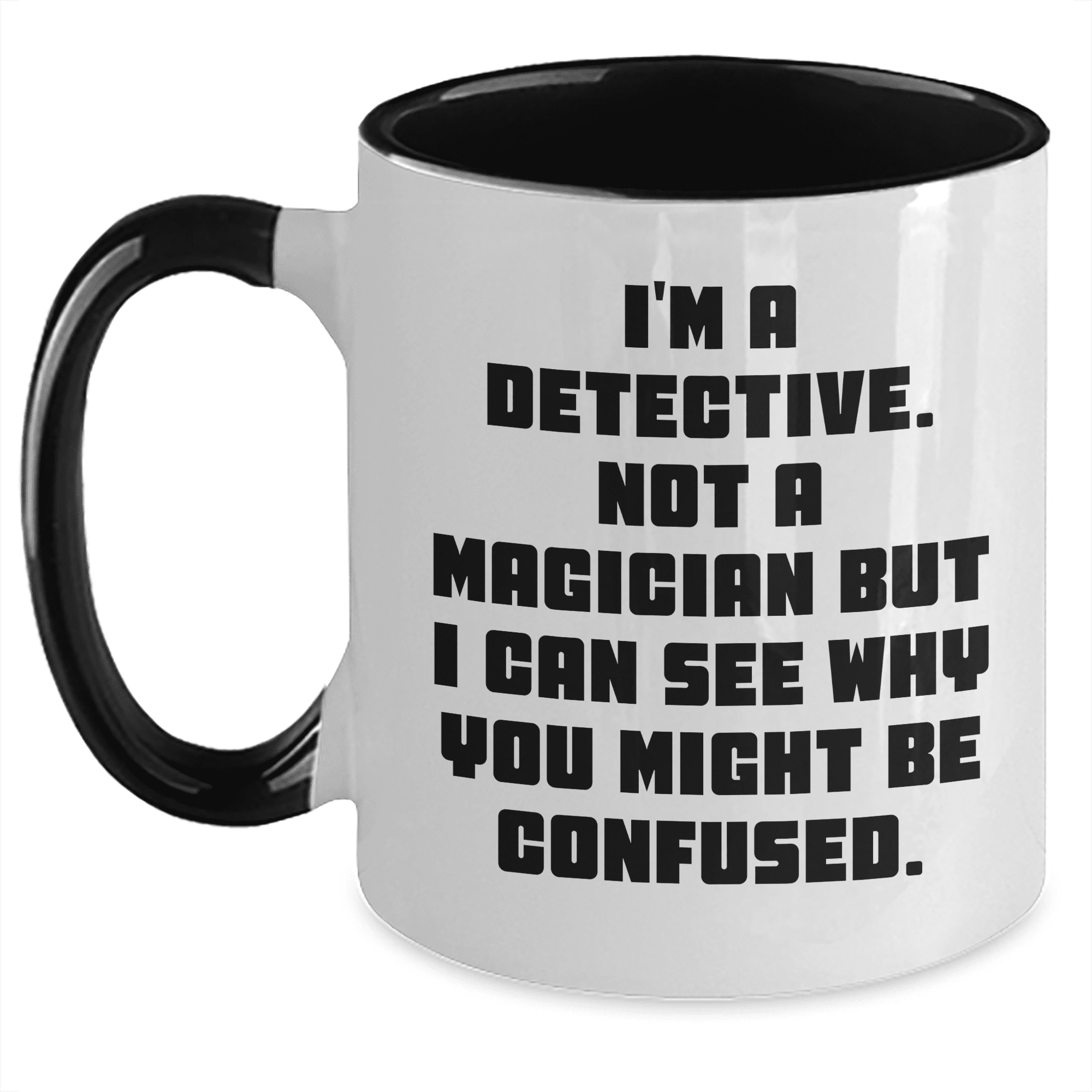 Funny Detective Coffee Mugs for Father's Day Unique Gifts from Men ...