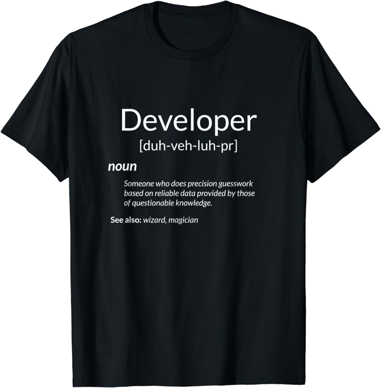 Funny Developers Developer Definition T-Shirt - Walmart.com