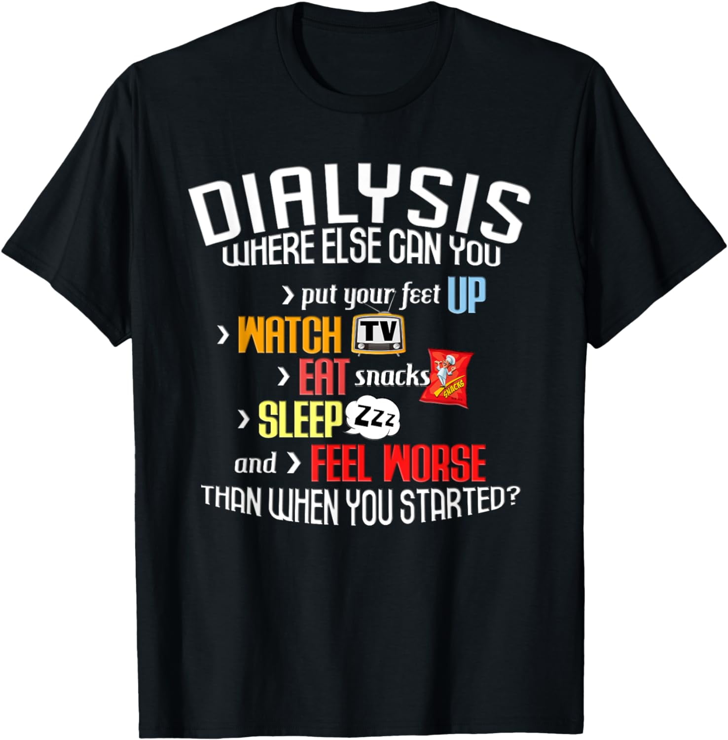 Funny Dialysis Shirt about Dialysis Day, Patient T-Shirt mens t irt men ...