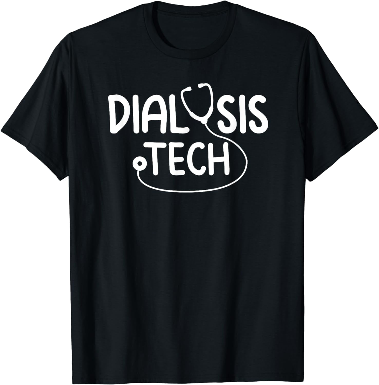 Funny Dialysis Tech Design For Men Women Doctor RN Nurses T-Shirt ...