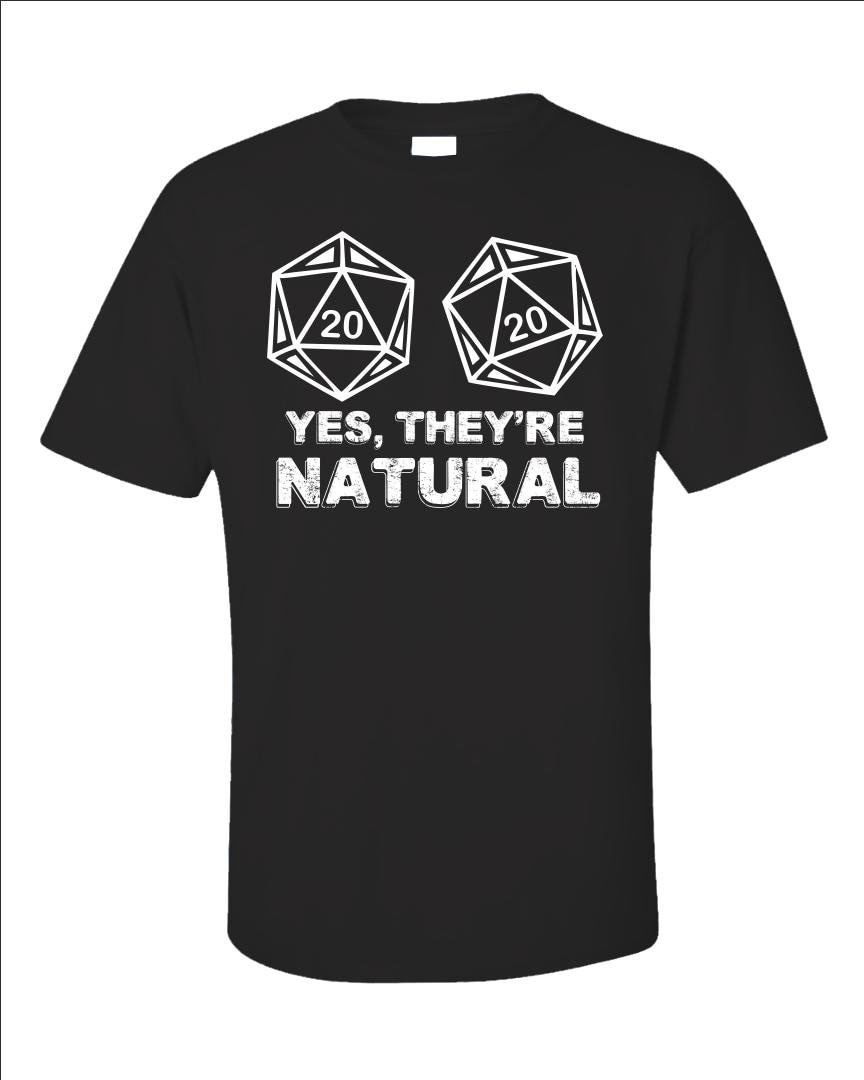Funny Dice Shirt, Yes They're Natural Tee, Game Night Shirt, Unique ...