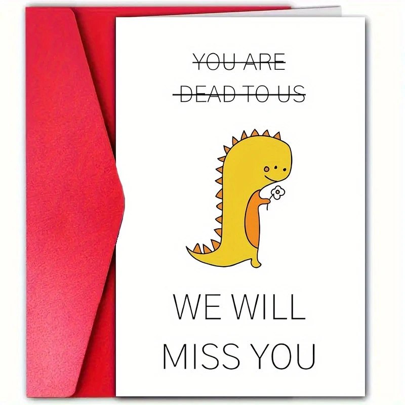 Funny Dinosaur Goodbye Card – "You Are Dead to Us" – We Will Miss You ...
