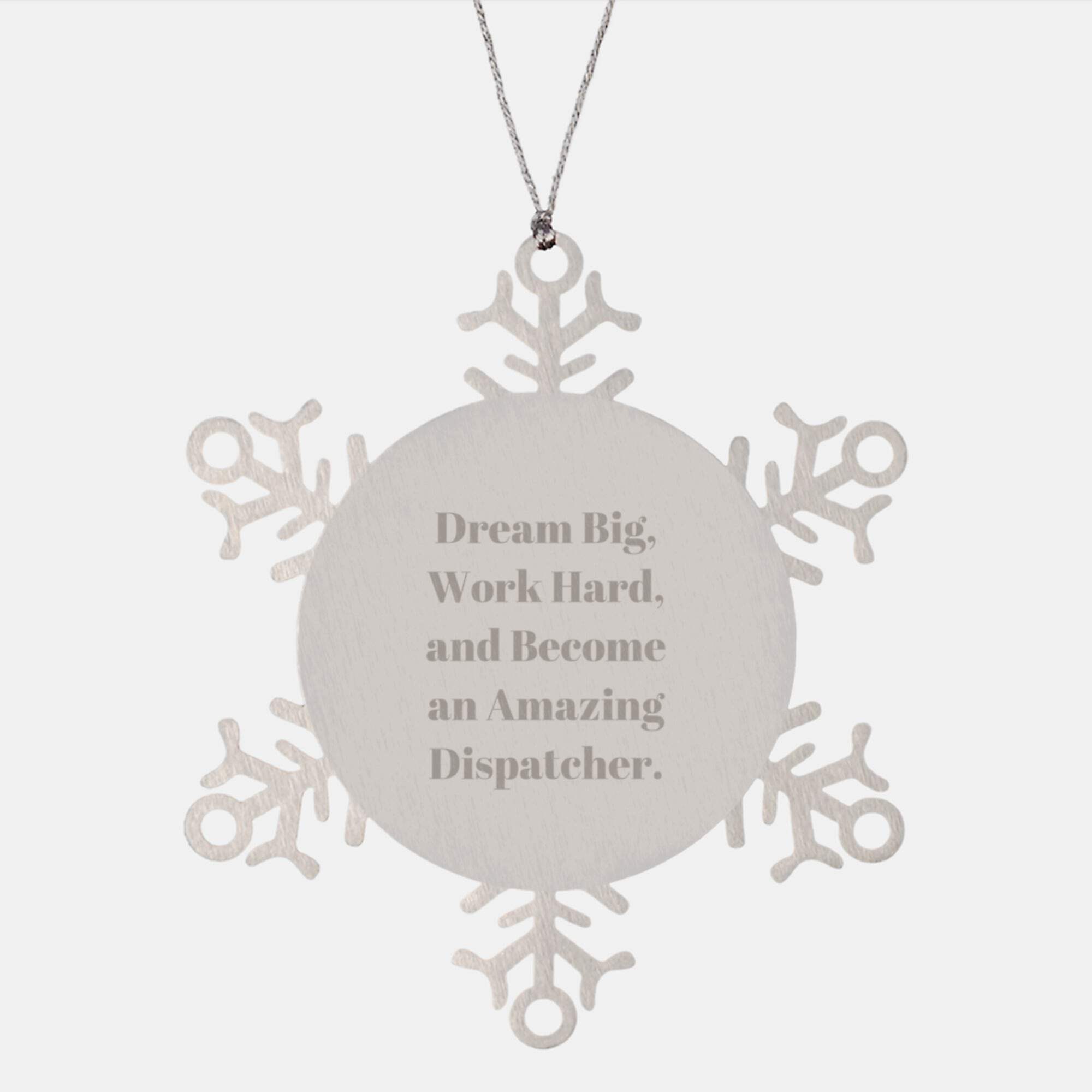 Funny Dispatcher Gifts from Friends, Unique Snowflake Ornament, Dream ...