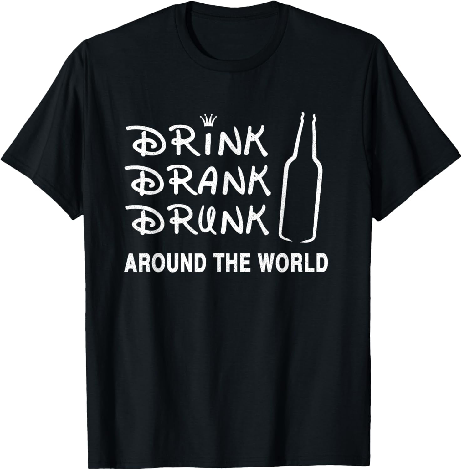 Funny Distress Drink Drank Drunk Around The World Shirt - Walmart.com