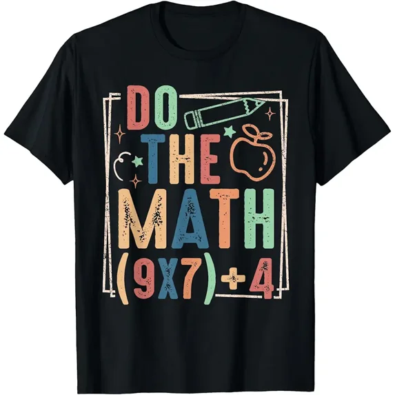 Funny Do The Math 67 Meme Six Seven Boy Girl Teacher T-Shirt - Walmart.com